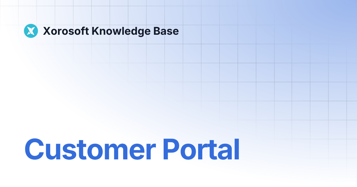 Customer Portal | Xorosoft Knowledge Base